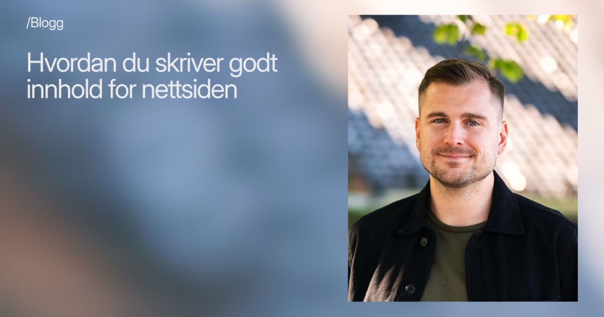 Hvordan du skriver godt innhold for nettsiden | Good Morning